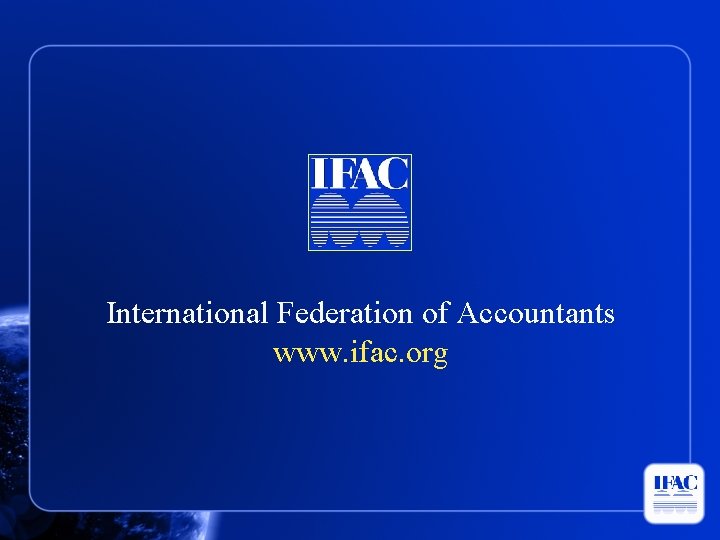 International Federation of Accountants Code of Ethics for