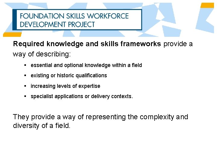 Scoping a Foundation Skills Professional Standards Framework Background