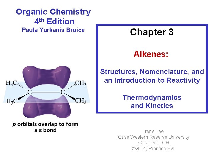 Organic Chemistry 4 th Edition Paula Yurkanis Bruice