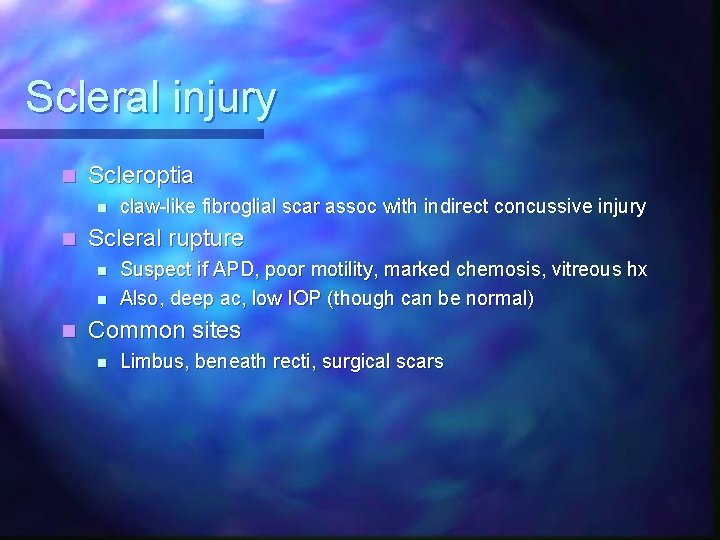 Ocular Trauma Sarah Welch Vitreoretinal Surgeon Eye Dept