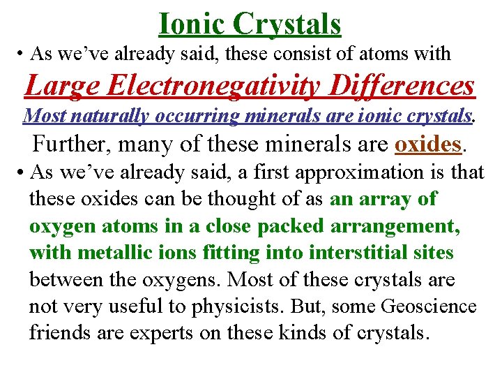 Crystal Binding Bonding Part IV Quantitative Models of
