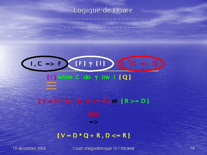 Cours dAlgorithmique Logique de Hoare fin Les boucles