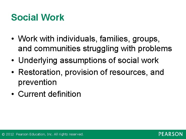 Chapter 1 What is Social Work Social Welfare