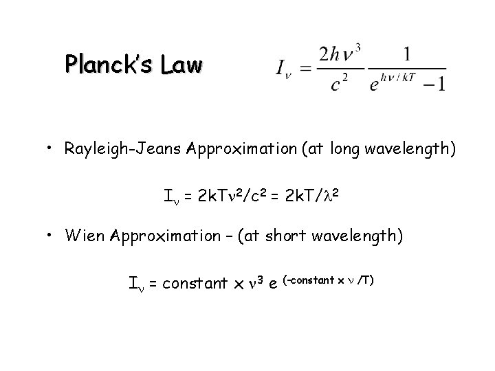 Black Bodies Wiens Law Peak intensity StefanBoltzman Law