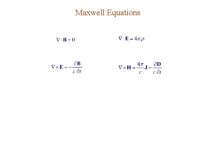 16 Dielectrics and Ferroelectrics Maxwell Equations Polarization ...