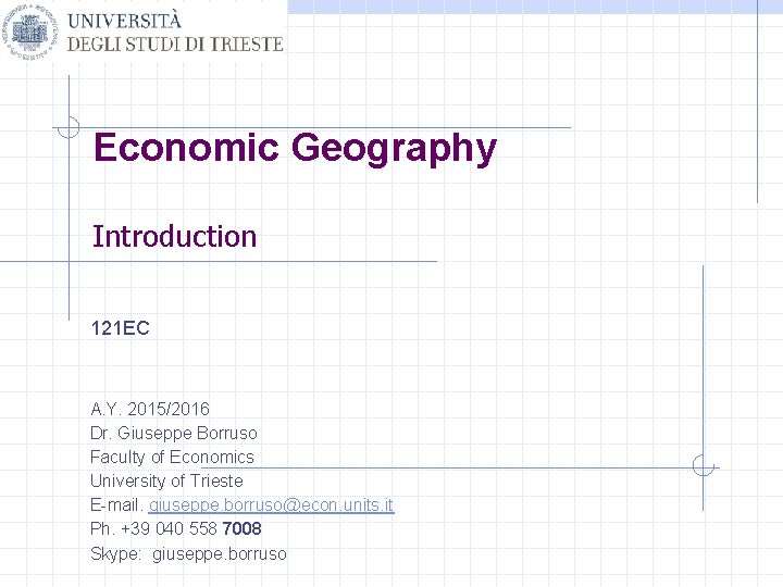 Economic Geography Introduction 121 EC A Y 20152016