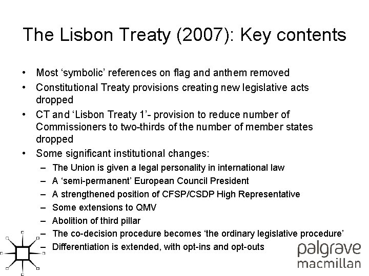 The Evolving Treaty Framework Slides to support Chapters