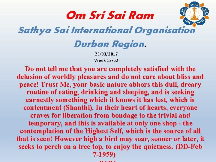 Om Sri Sai Ram Sathya Sai International Organisation