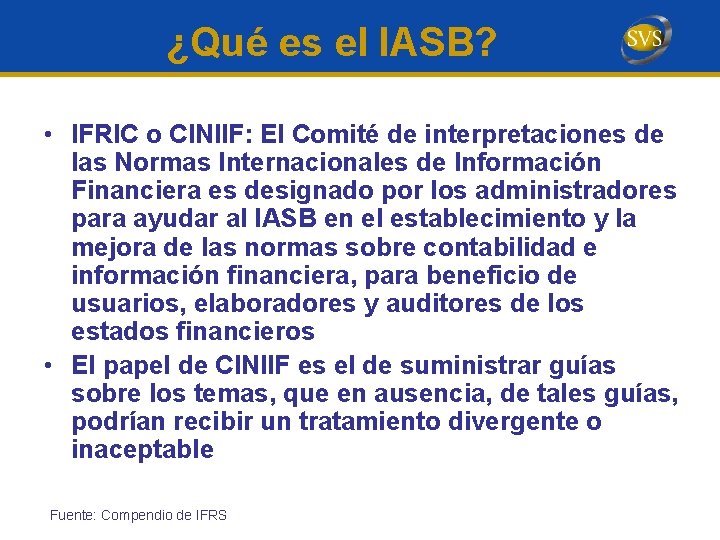 QUE SON LAS IFRS Y QUE IMPORTANCIA TIENEN