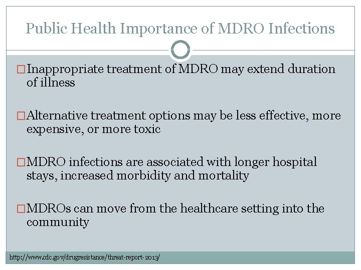 Chapter 1 Introduction to Multidrug Resistant Organisms TEXAS