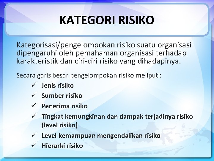 SISTEM PENGENDALIAN INTERN PEMERINTAH PENILAIAN RISIKO TUJUAN PEMELAJARAN