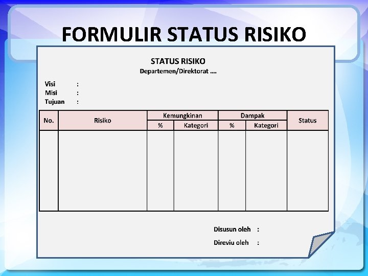 SISTEM PENGENDALIAN INTERN PEMERINTAH PENILAIAN RISIKO TUJUAN PEMELAJARAN