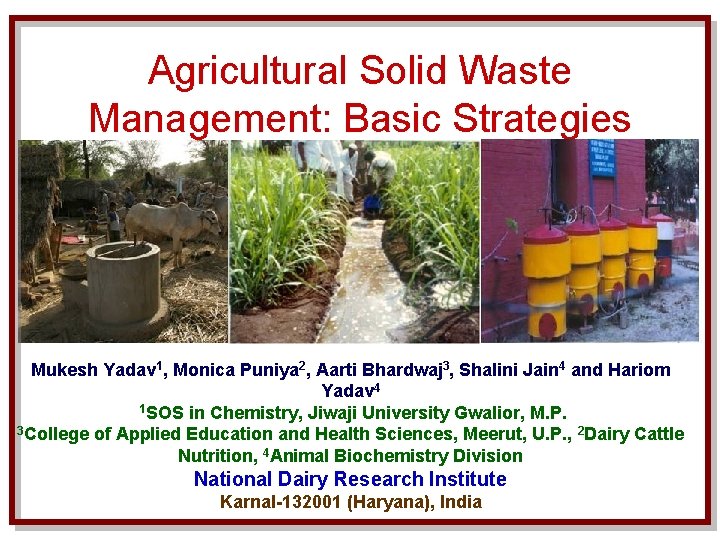 Agricultural Solid Waste Management Basic Strategies Mukesh Yadav