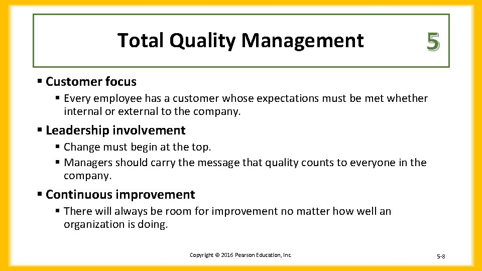 Chapter 5 Managing Quality Chapter Objectives 5 Be