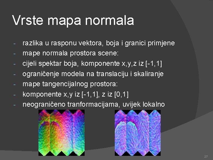 POSTUPCI IZRADE I PRIMJENE MAPA NORMALA Andrija Stepi