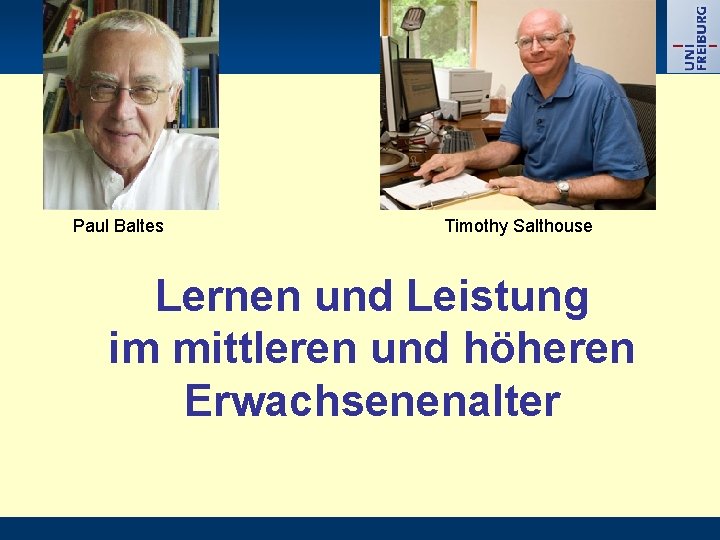 Paul Baltes Timothy Salthouse Lernen und Leistung im