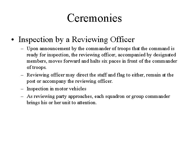 Ceremonies Lesson Objective Know the purpose and definition