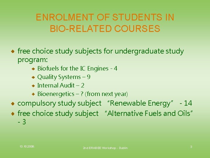 UPDATE AND EXPANDING THE SCOPE OF BIOSYSTEMS ENGINEERING