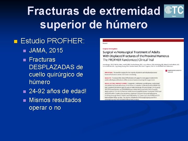 Tratamiento conservador de las fracturas Indicaciones actuales Alberto