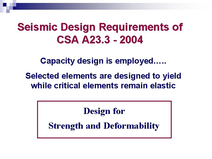 Seismic Design and Detailing of Reinforced Concrete Structures