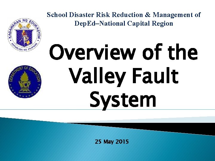 School Disaster Risk Reduction Management of Dep EdNational