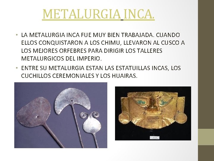 CURSO PERSONAL SOCIAL La Cultura Inca Parte II