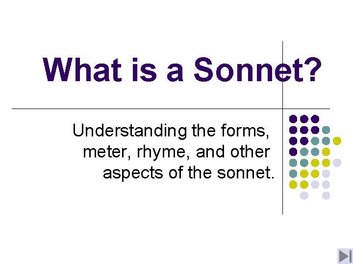What is a Sonnet Understanding the forms meter