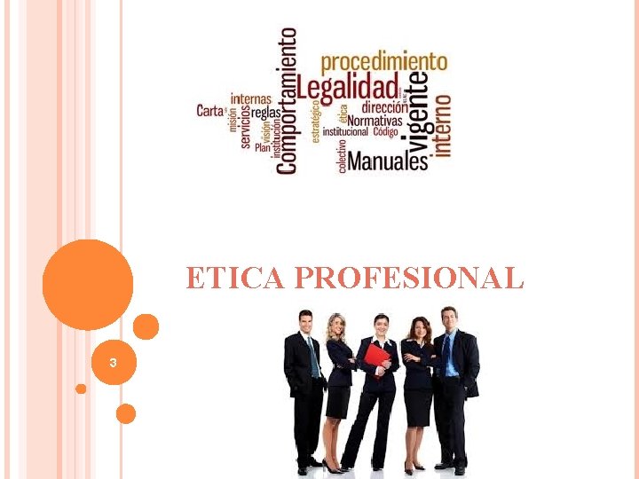 LA ETICA PROFESIONAL PROF J CARLOS GUEVARA JIMNEZ