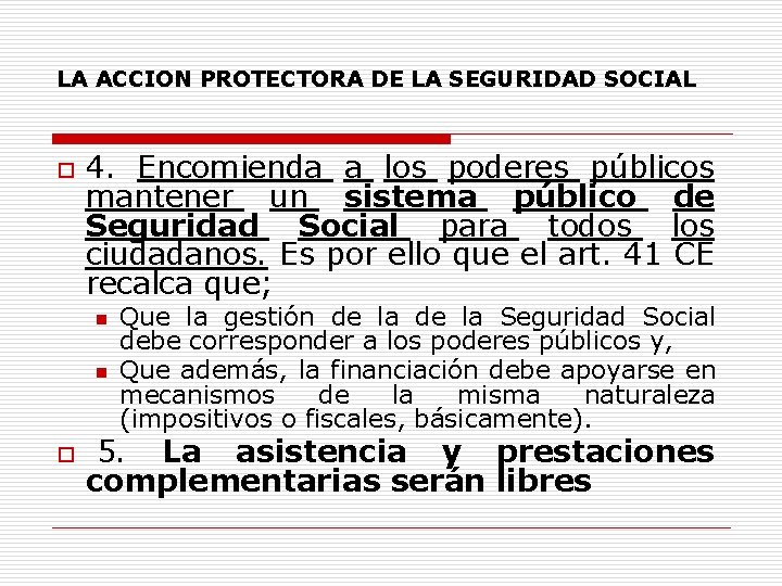 LA ACCION PROTECTORA DE LA SEGURIDAD SOCIAL Ficha