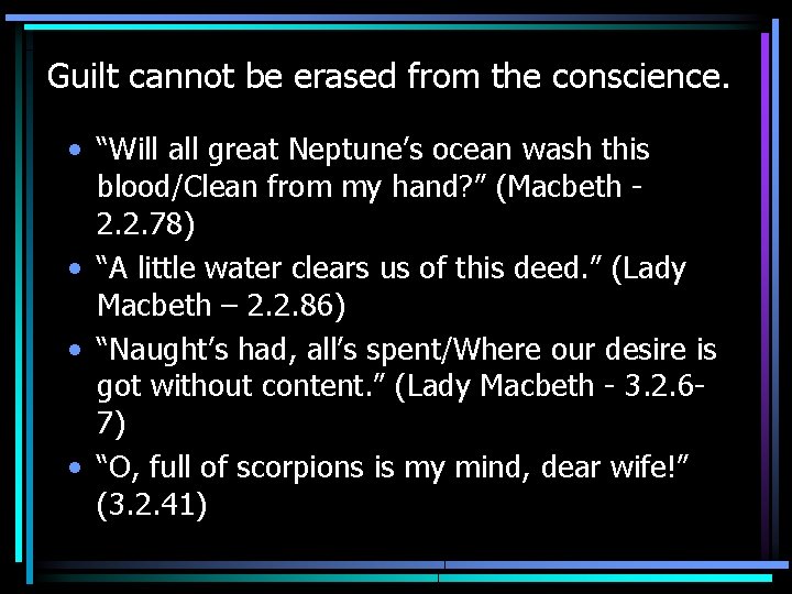 Unlocking Themes in Macbeth Ambition can subvert reason