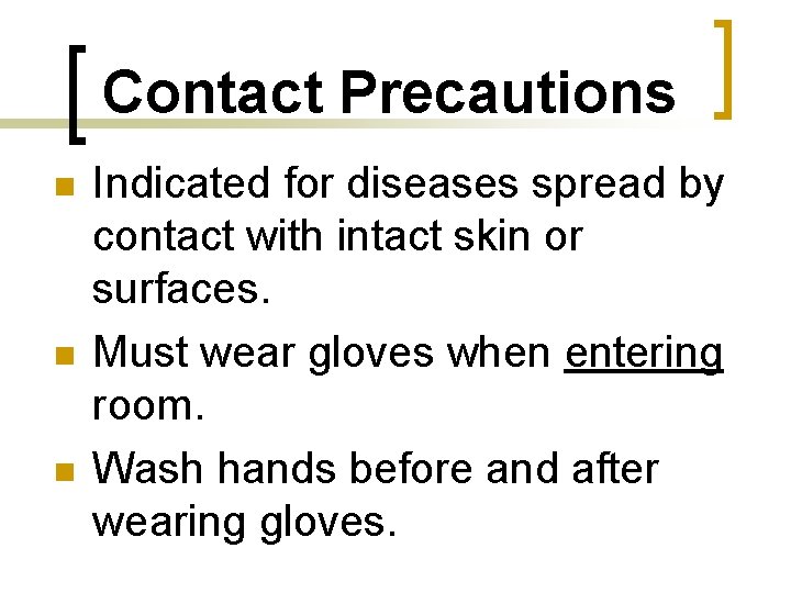 SPM 100 Clinical Skills Lab 1 Standard Precautions