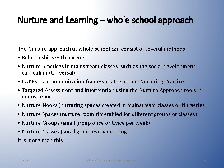 The Nurturing School Educational Psychology Service Nurture Steering