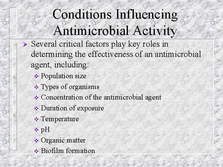 Control of Microorganisms Definitions Conditions Influencing ...