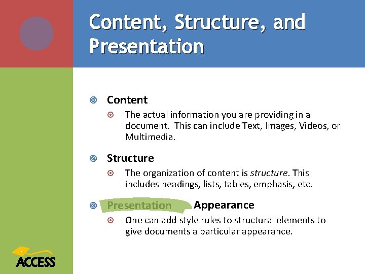 Accessible Course Materials Made Easy The ACCESS Project