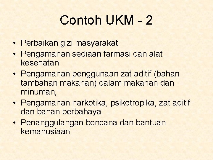 SUBSISTEM UPAYA KESEHATAN DALAM SISTEM KESEHATAN NASIONAL Oleh