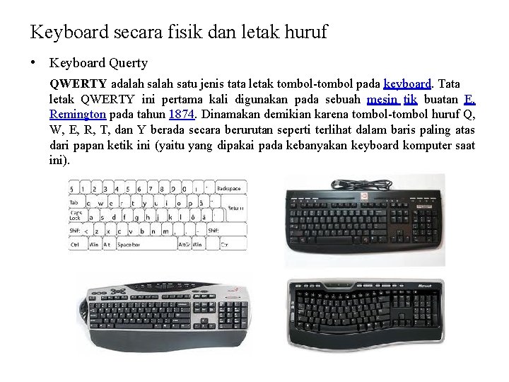 Pertemuan ke1 PENGENALAN KEYBOARD Oleh Arifin Junaedy Keyboard