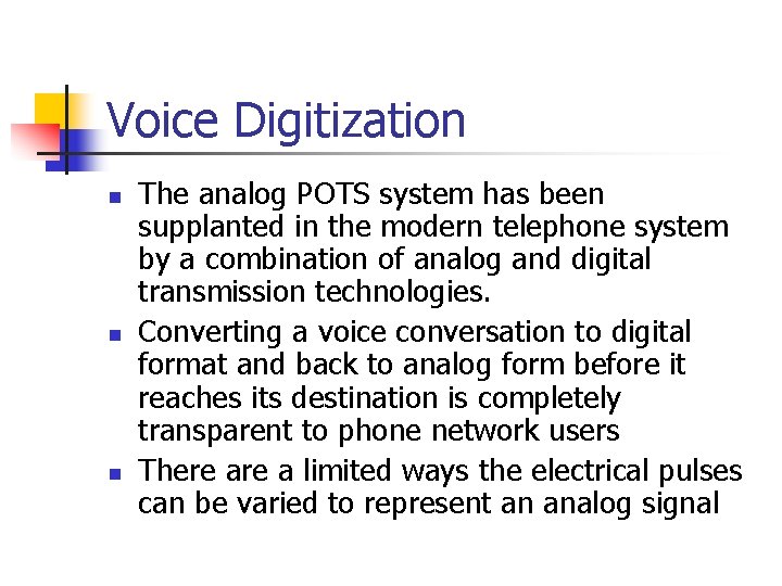 Chapter 5 Voice Communication Concepts and Technology Voice