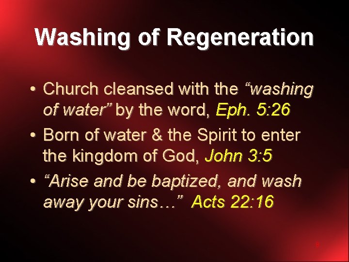 Objections to Necessity of Water Baptism Galatians 1