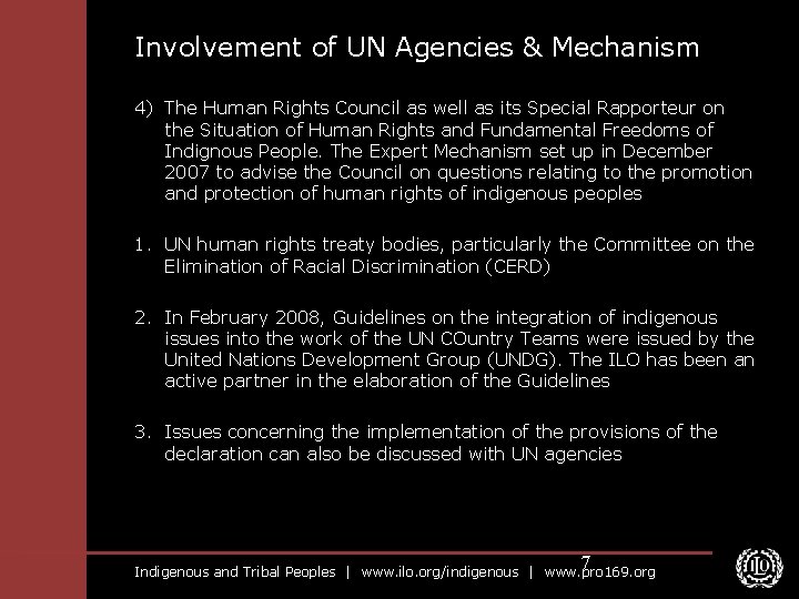Declaration on the Rights of Indigenous peoples UNDRIP