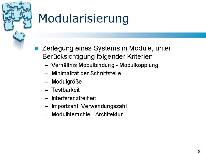 Modularisierung Seminar Softwareentwicklung Programmierstil Helmut ...