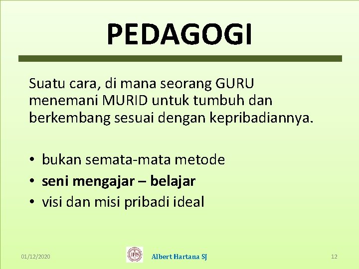 PARADIGMA PEDAGOGI IGNATIAN REFLEKTIF Alternatif Proses Pembelajaran ...