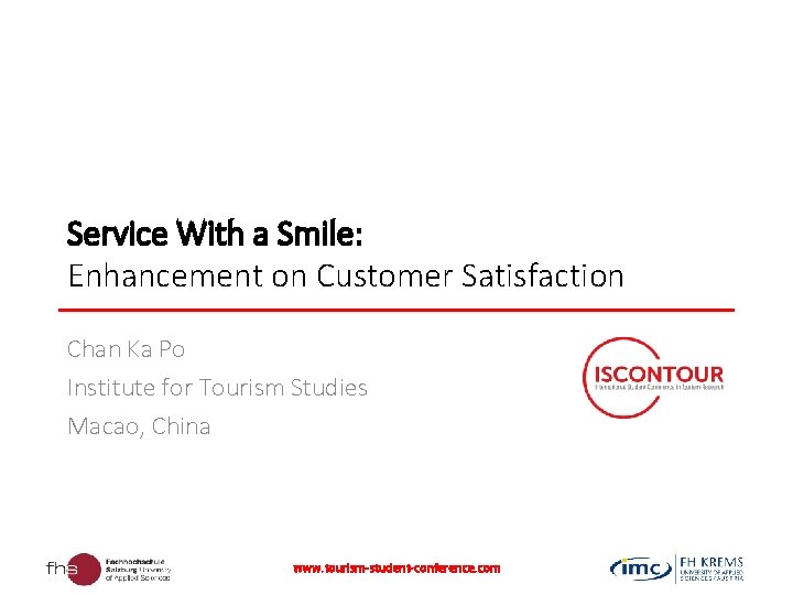 Service With a Smile Enhancement on Customer Satisfaction