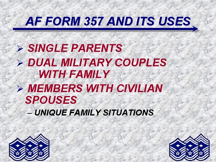 USAF First Sergeant Academy FAMILY CARE PLANS Reference