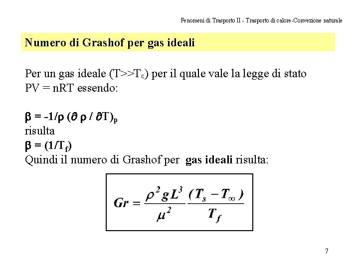 Fenomeni di Trasporto II Trasporto di calore Convezione