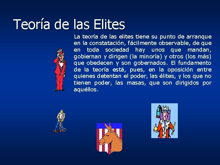 Teoras Polticas UVAQ PTZCUARO Teora de las Elites