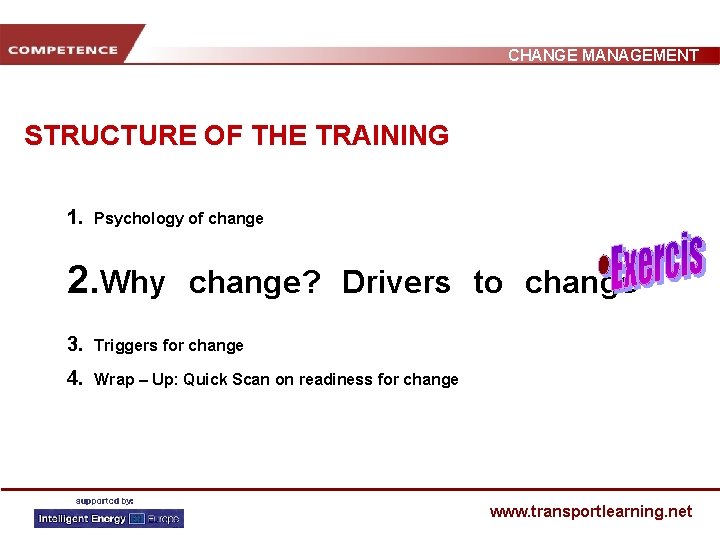 CHANGE MANAGEMENT ARE YOU A MANAGER OF CHANGE