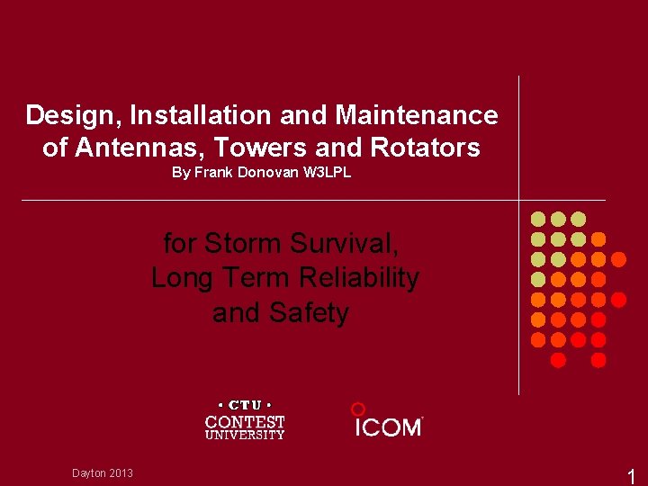 Design Installation and Maintenance of Antennas Towers and
