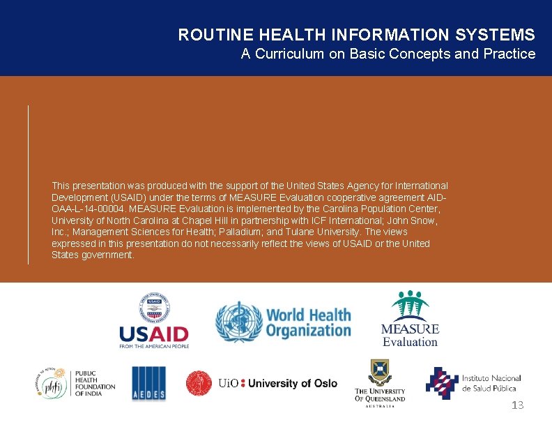 ROUTINE HEALTH INFORMATION SYSTEMS A Curriculum on Basic