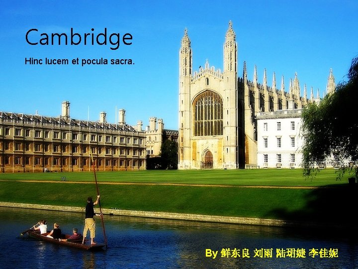 Cambridge Hinc lucem et pocula sacra By Index