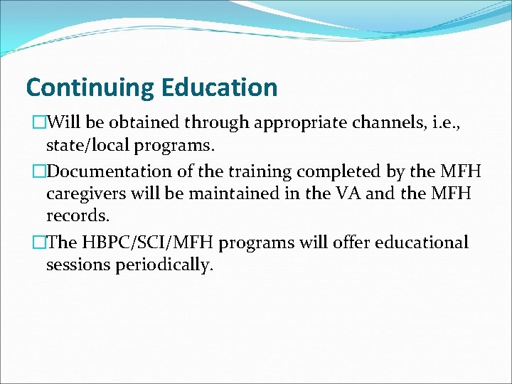 DURHAM VA MEDICAL CENTER MEDICAL FOSTER HOME PROGRAM